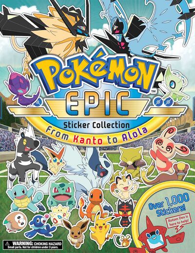 Pokémon Epic Sticker Collection: From Kanto to Alola - Bulbapedia, the ...